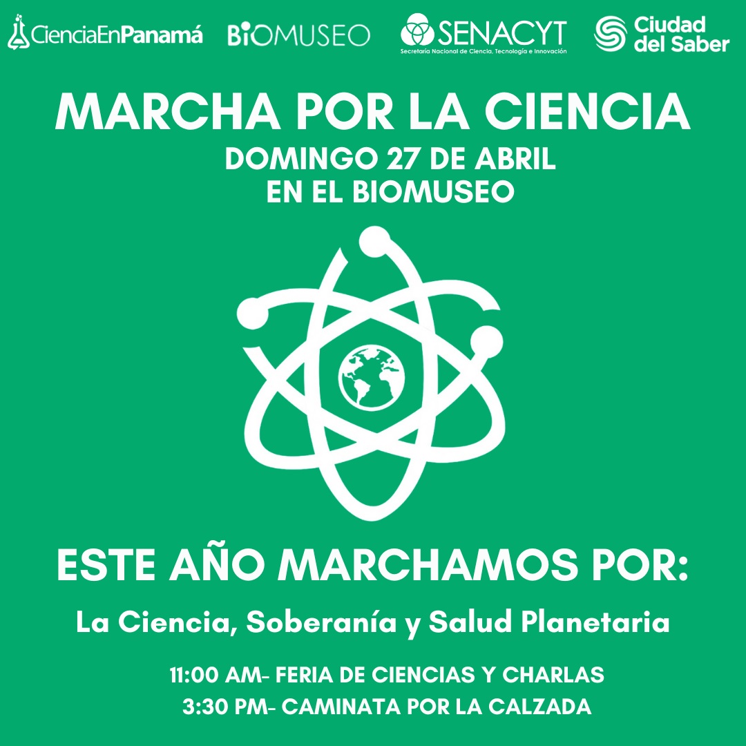 Panamá se prepara para la Marcha por la Ciencia 2025, con el lema ...
